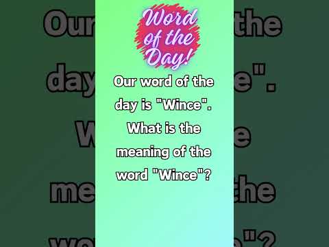 When do you "wince?" Wince is our #wordoftheday #learnEnglish #vocabulary