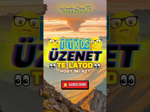 KVÍZ: 🤫TITKOS ÜZENET 🔍 Te LÁTOD, mi van ELREJTVE a képen? #shorts #trending #kvíz