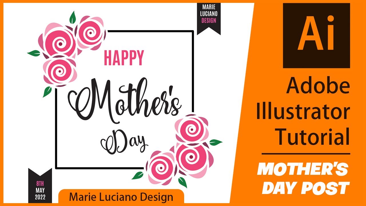 Mother's Day Adobe Illustrator Tutorial creating a text framed insta post with vector roses - events