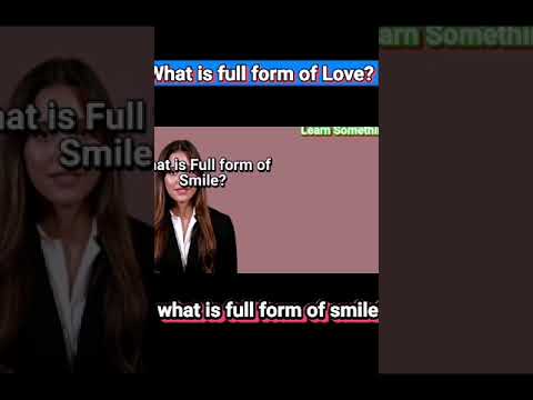 Learn English | what is full form of Love | what is full form of smile