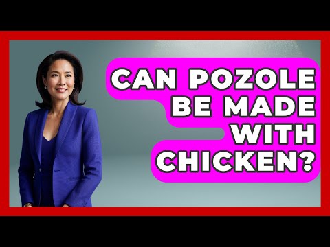 Can Pozole Be Made With Chicken? - Best Eats Worldwide