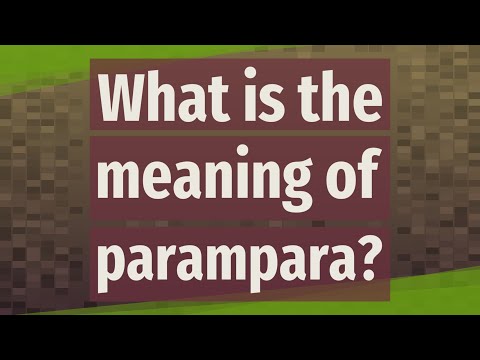What is the meaning of parampara?