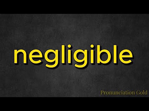 How to Say Negligible - Pronounce it Correctly Every Time!