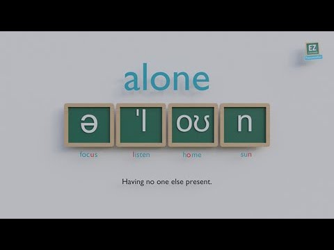 How to pronounce alone ?
