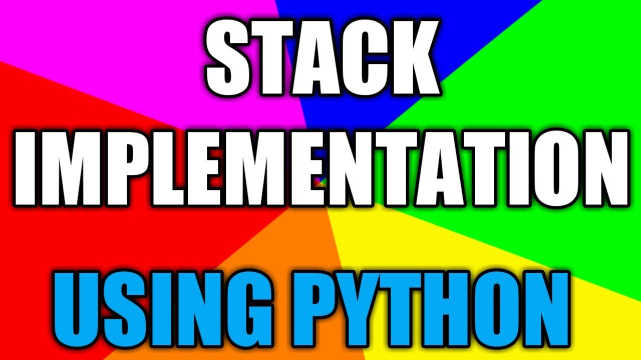 Stack Implimentation | PYTHON | Data structures |