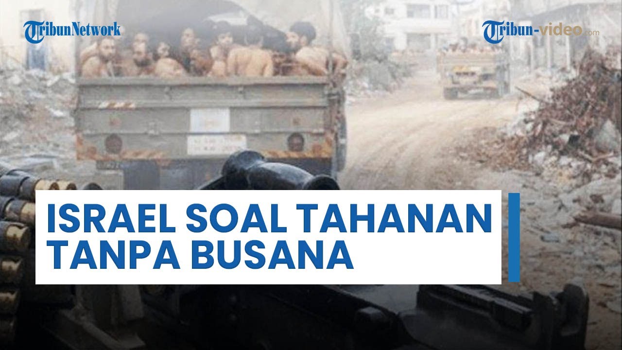 Foto & Video Tahanan Palestina Ditahan Tanpa Busana Marak Beredar Luas ...