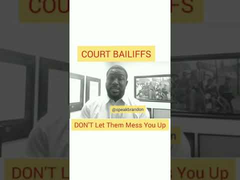 The Courtroom Bailiff