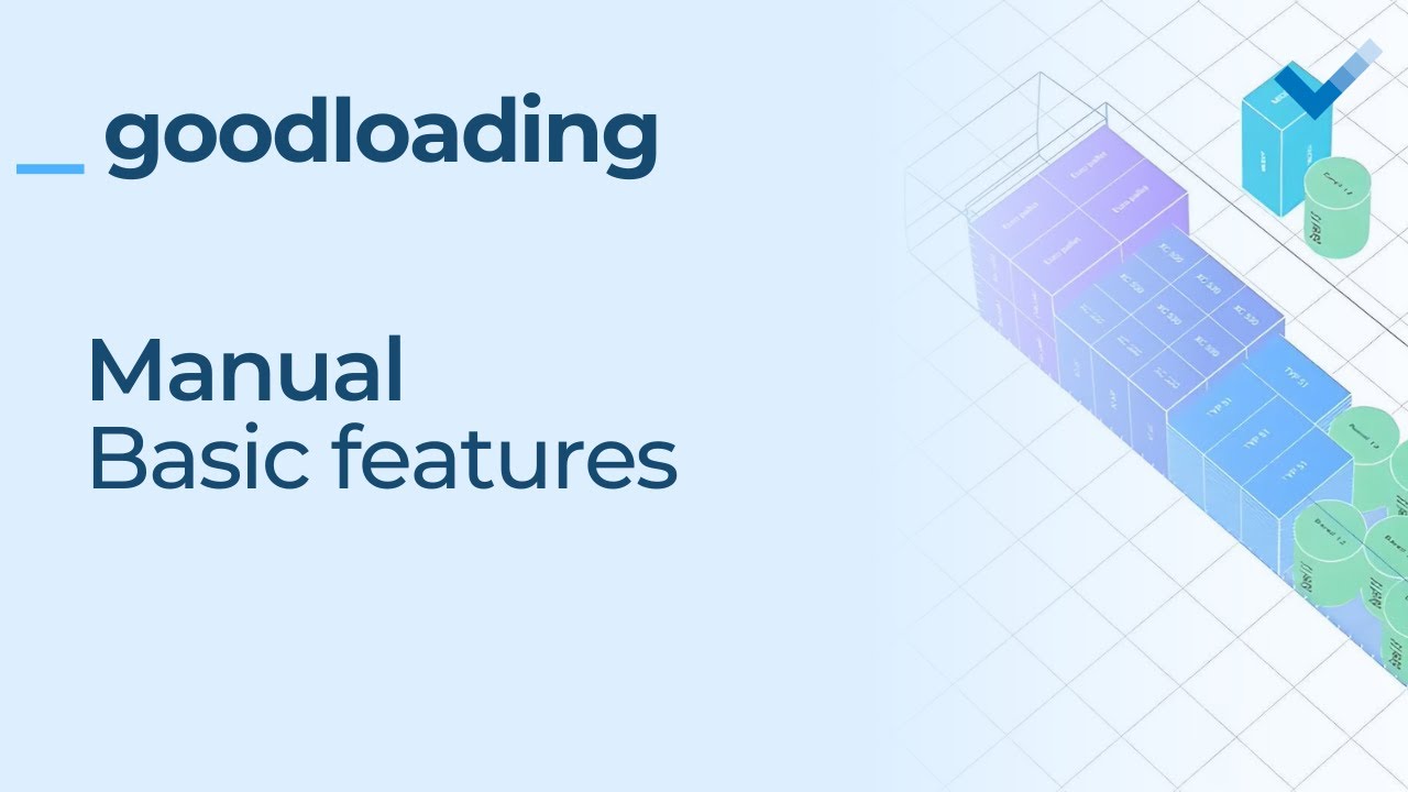 Goodloading Manual - Basic features