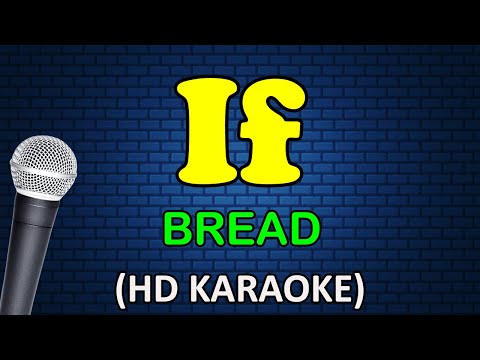 IF - Bread (HD Karaoke)