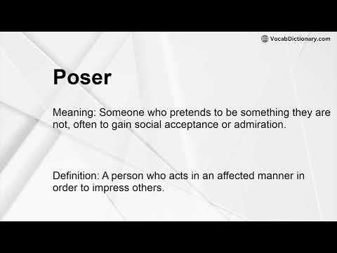Poser Meaning