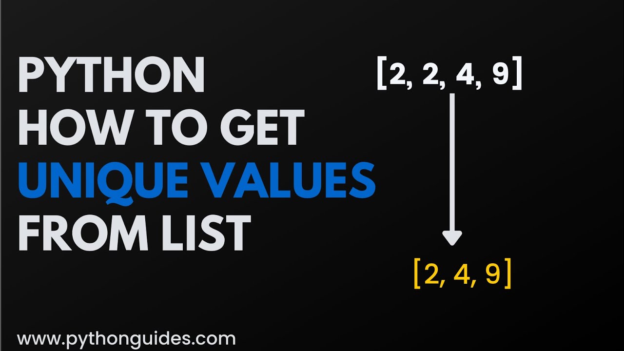 How to Get Unique Values From List in Python | Python Get Unique Values From List | Python Tutorial