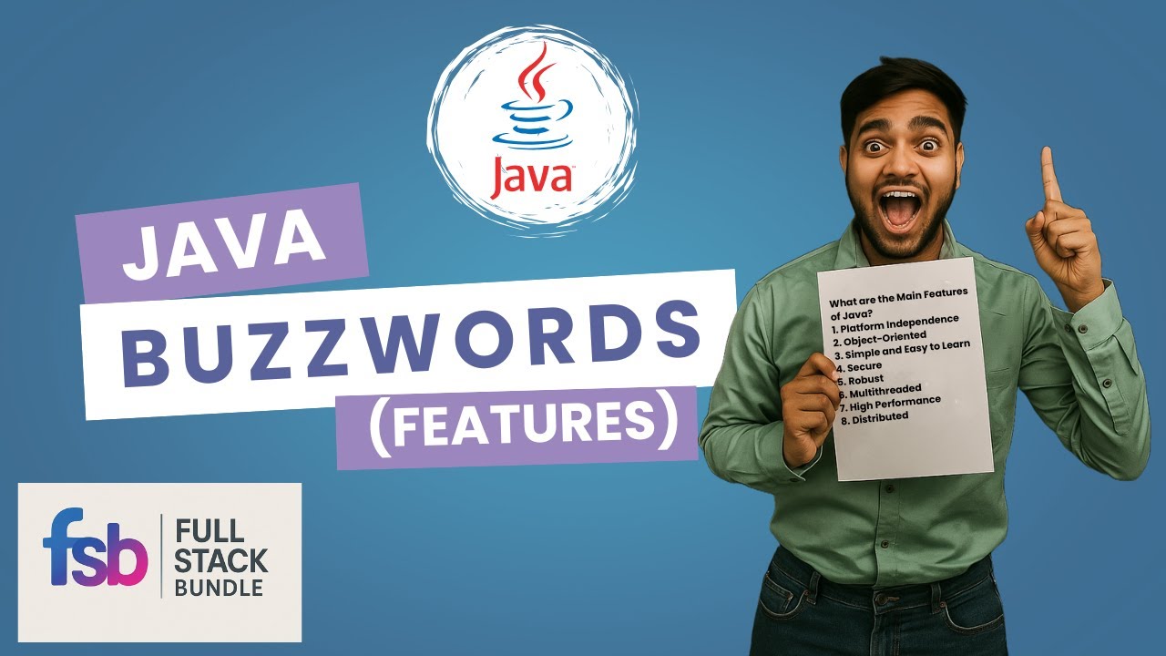 JAVA BUZZWORDS (FEATURES) - JAVA PROGRAMMING