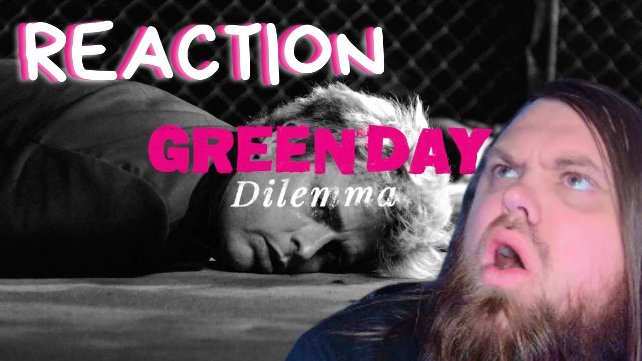 We Have a Dilemma! Green Day - Dilemma (REACTION)