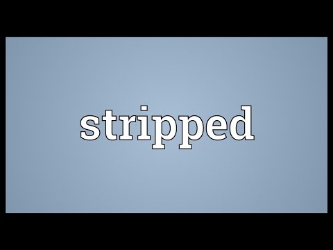Stripped Meaning