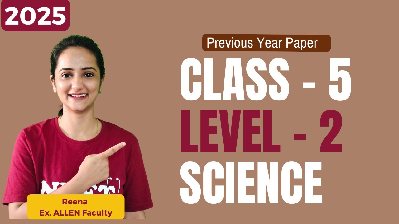 Class 5 Level 2 Previous Year Sample Paper | Stage 5 Science Sample 2024-25 | SOF #olympiad #level2