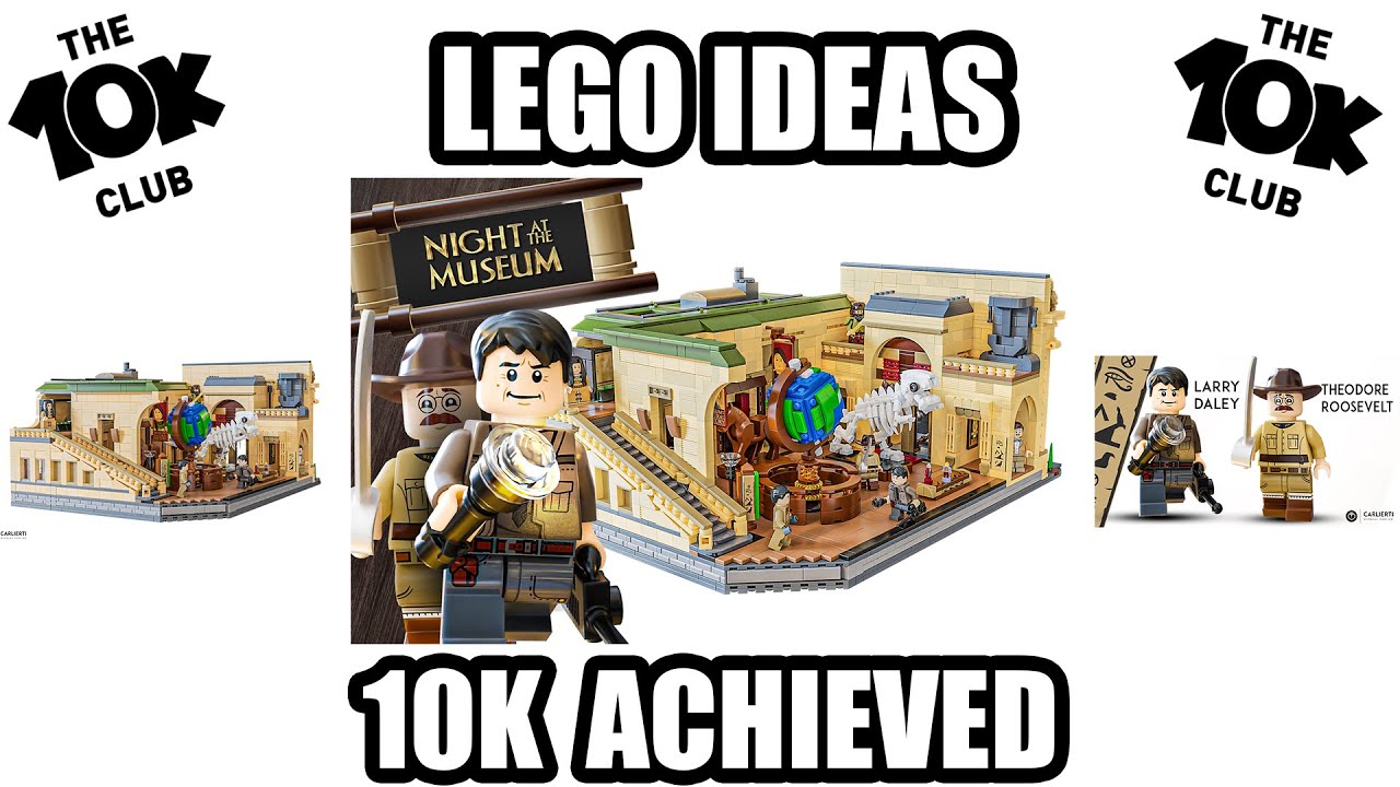 LEGO IDEAS - Night At The Museum - 10K ACHIEVED