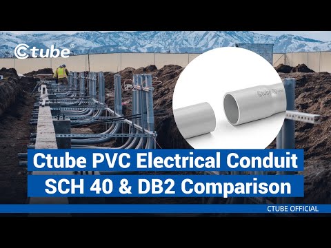 PVC Schedule 40 Conduit VS PVC DB2 Conduit | Ctube