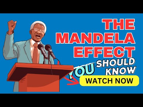 What is The Mandela Effect: Characteristics of the Mandela Effect
