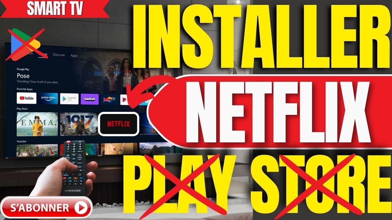 Comment Installer Netflix Sur Smart TV Sans Play Store (Tutoriel 2026)