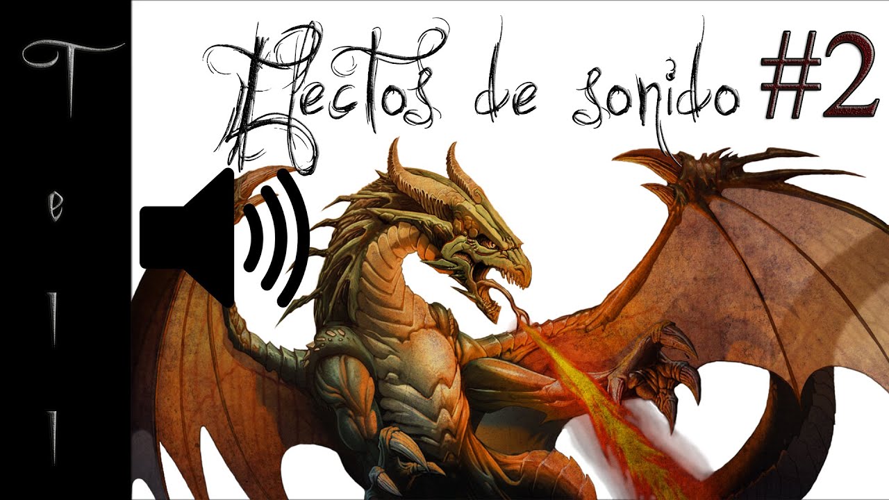 Dragon #2 | Efecto de sonido