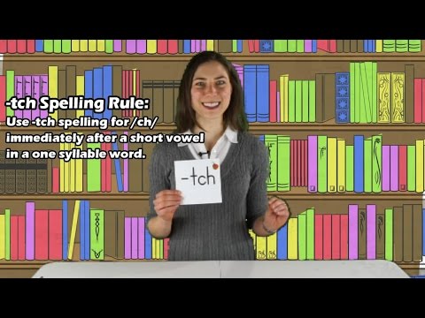 -tch Spelling Rule- Multisensory Monday