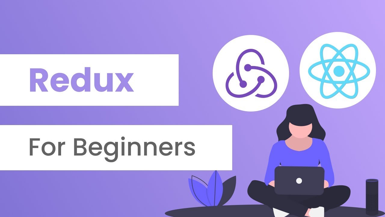 Redux For Beginners | React Redux Tutorial
