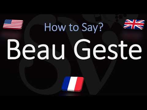 How to Pronounce Beau Geste? (CORRECTLY) Meaning & Pronunciation