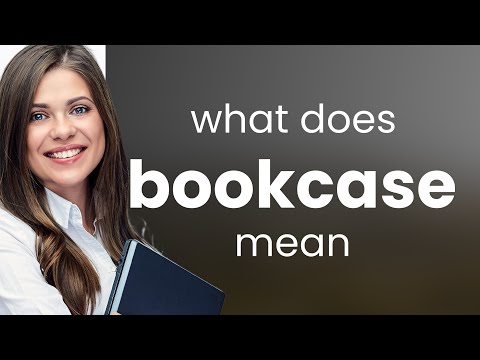 Bookcase • BOOKCASE meaning