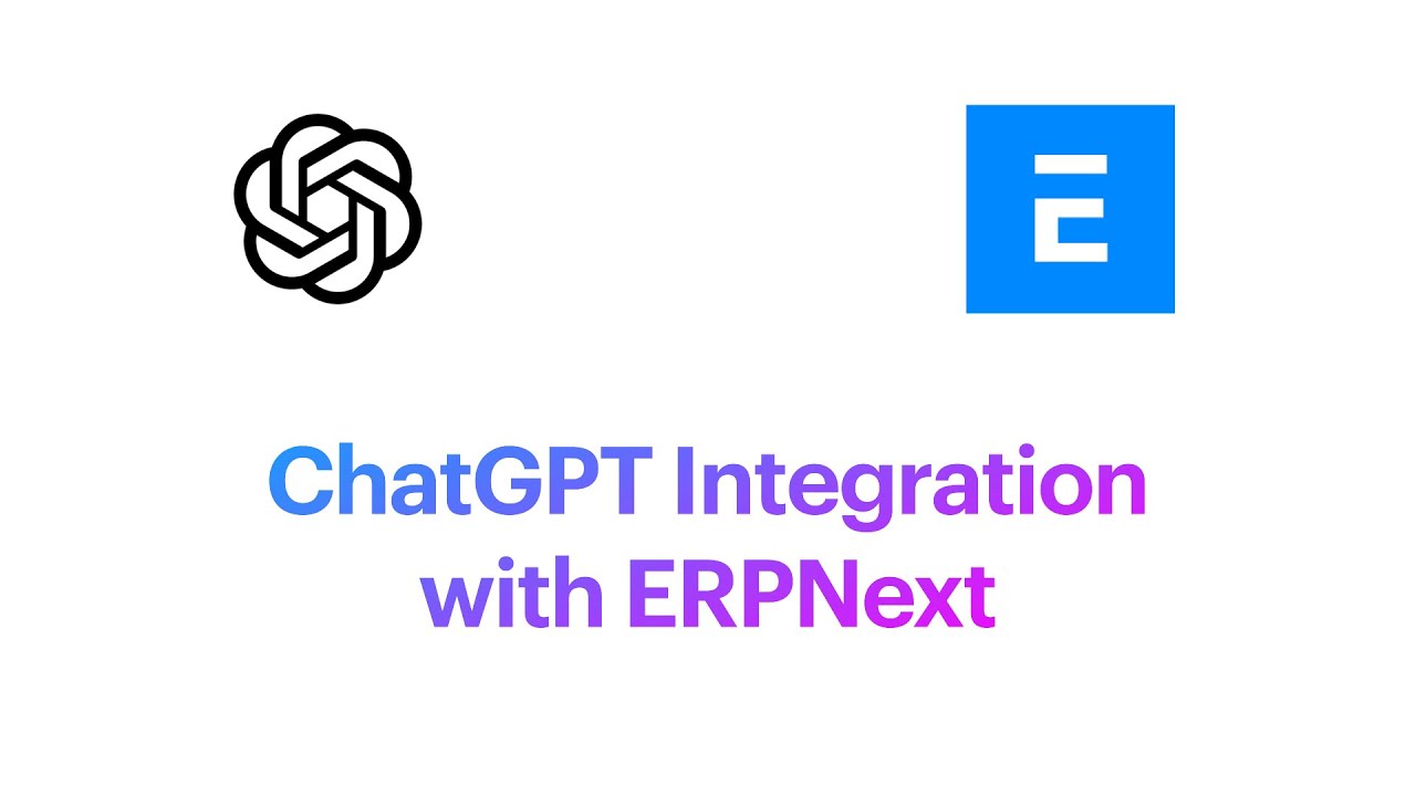 AI/ChatGPT Strategy for ERPNext - Frappe Forum AI/ChatGPT Strategy for ERPNext - Frappe Forum