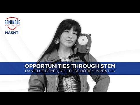 Opportunities Through STEM w/ Danielle Boyer