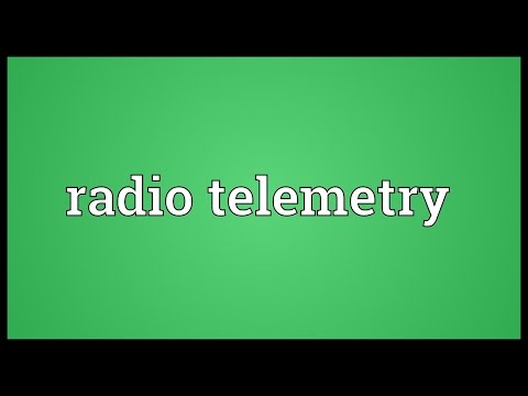 Radio telemetry Meaning