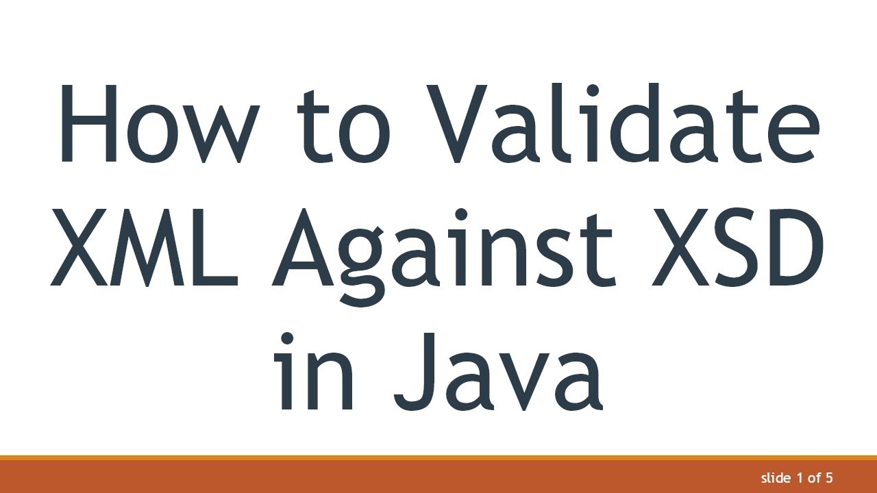 How to Validate XML Against XSD in Java