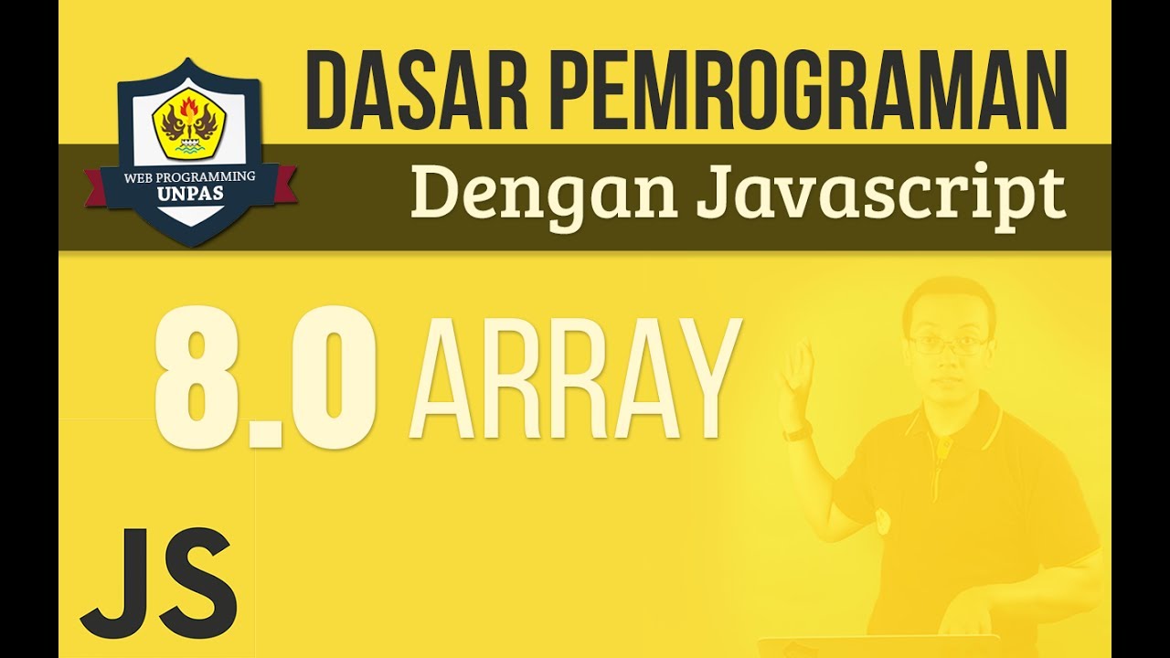 ARRAY in JAVASCRIPT : Intro
