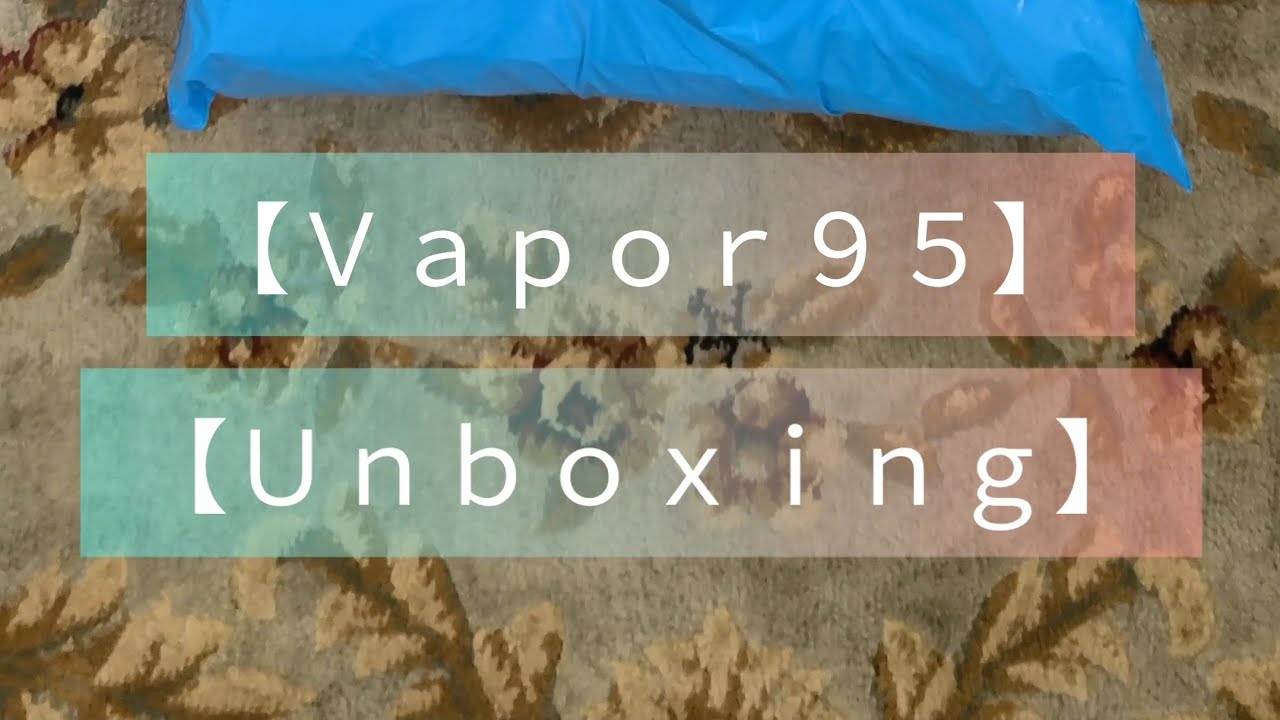 Vapor95 Unboxing 🌴🎶🏛