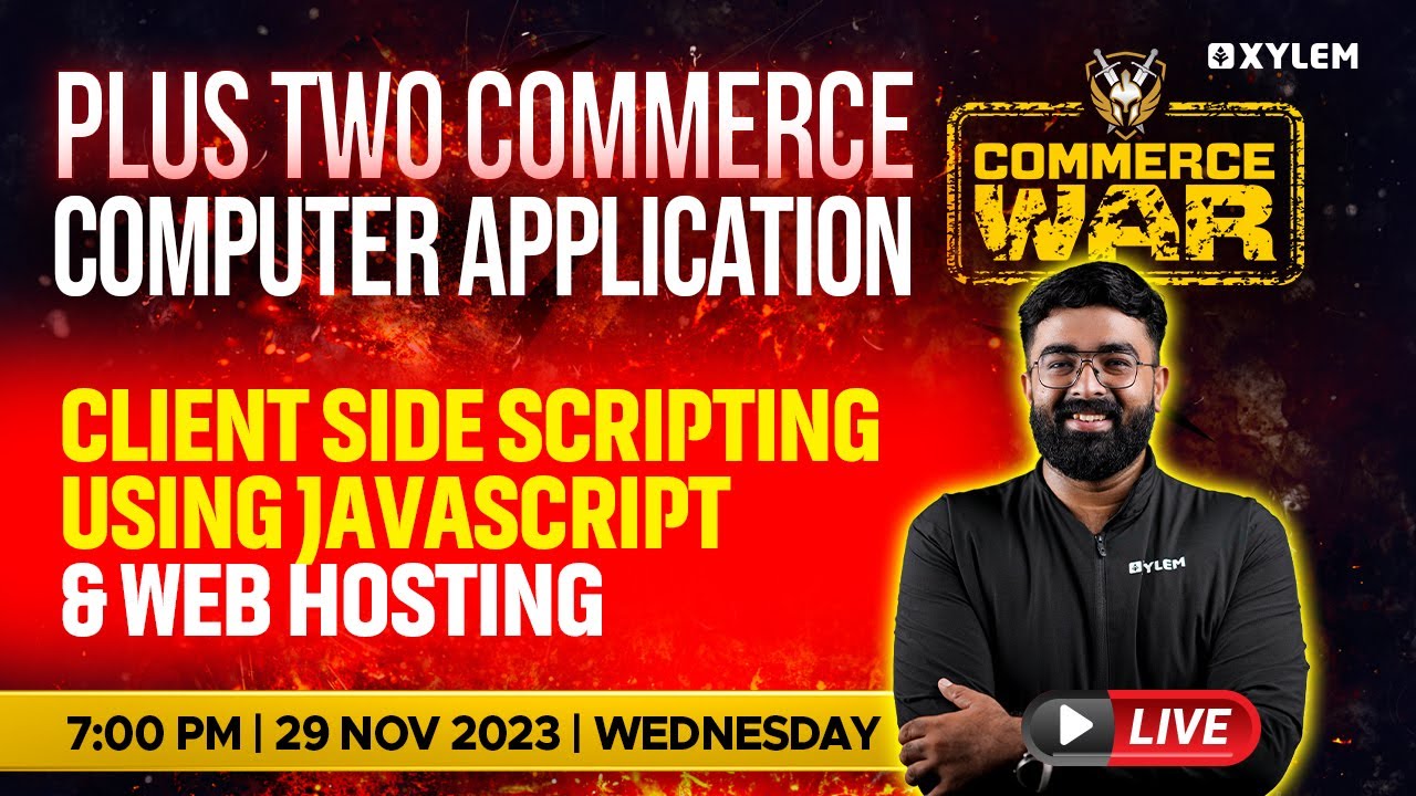Plus Two Computer Application - Client Side Scripting Using Javascript & Web Hosting |Xylem Commerce