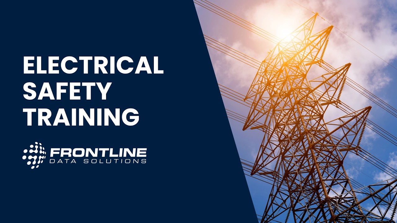 Electrical Safety Training from Frontline LMS | Hazards, PPE, and OSHA Compliance