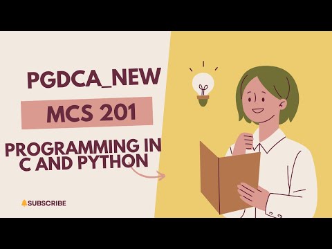 IGNOU | MCS-201 Notes | Programming in C and Python | Notes with Previous Year Questions
