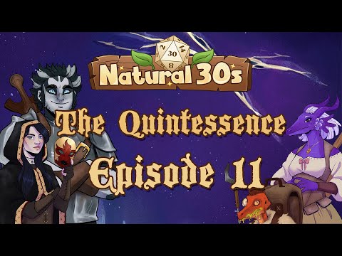 The Quintessence: A Sammantis Chronicle || Session 11: Truth and Trust