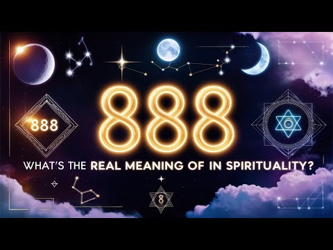 What's the REAL Meaning of 888 in Spirituality?