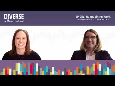 SWE Diverse Podcast Ep 256: Reimagining Work With Wendy Cocke, Founder of Engineering Leadership ...