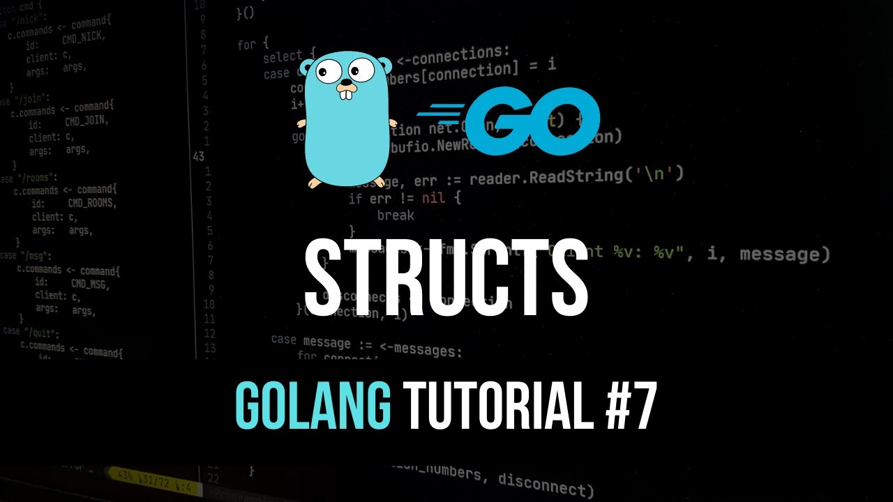 Structs - Go Programming Tutorial #7