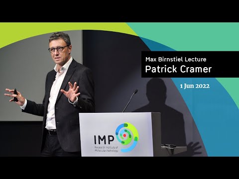 Patrick Cramer | Max Birnstiel Lecture