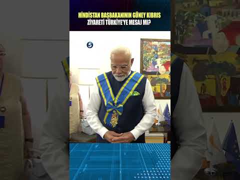 🔴 HİNDİSTAN BAŞBAKANININ GÜNEY KIBRIS ZİYARETİ TÜRKİYE'YE MESAJ MI?