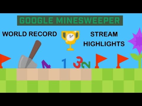 Stream Highlight - Google Minesweeper WR