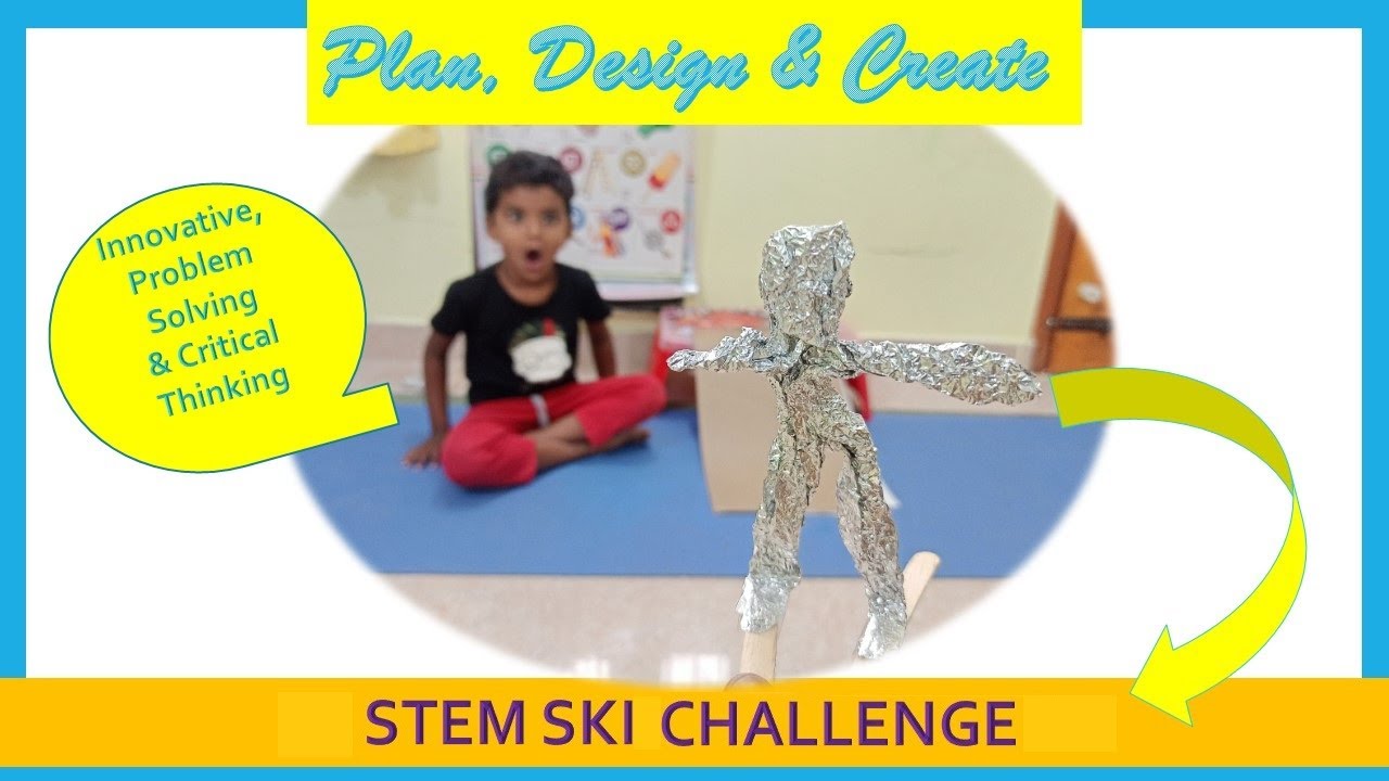 STEM Ski Challenge - Innovative, Problem Solving and Critical Thinking
