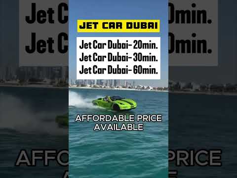 DUBAI JET CAR | Water car Dubai