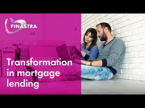 Transformation in mortgage lending