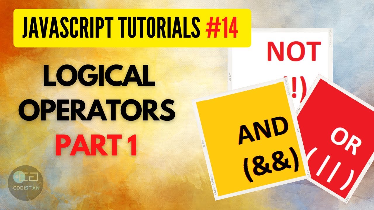 Javascript Operators | Logical Operators part 1 | Lecture 14 | Javascript tutorial in Hindi