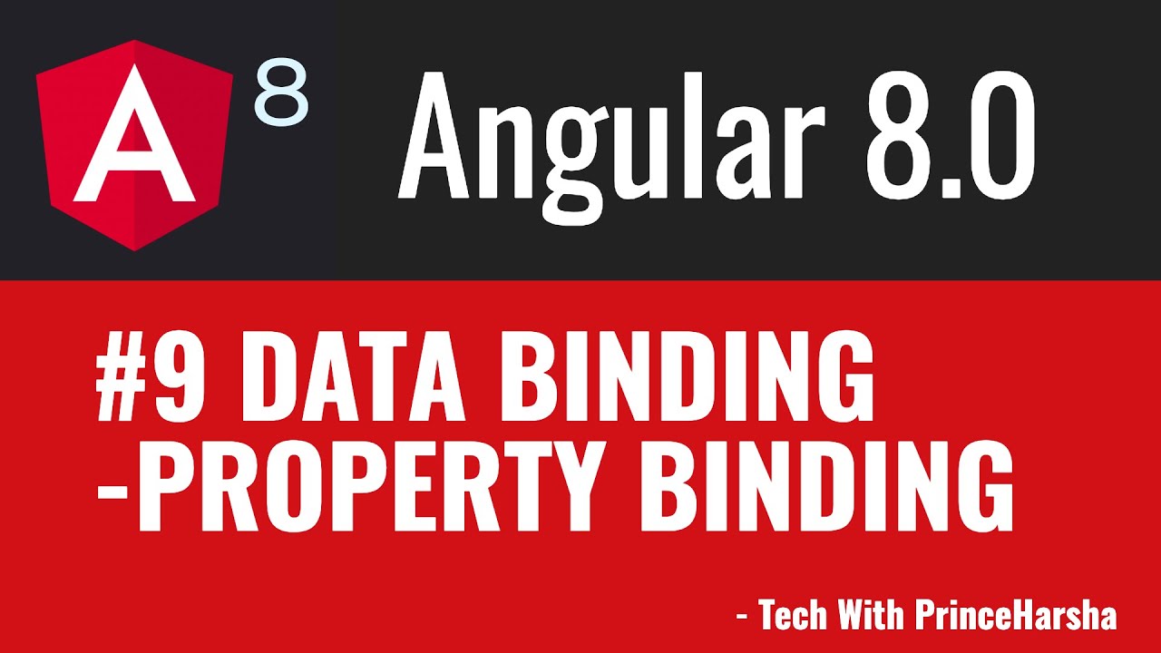 9.Angular 8 Tutorials - Property data binding