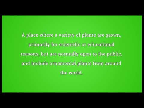 Botanical garden Meaning